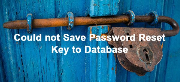 How To Fix Error Could Not Save Password Reset Key To Database • Wp