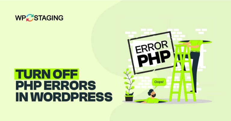 How to Turn Off PHP Errors in WordPress?